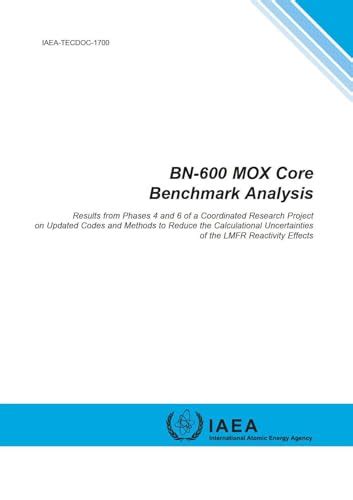 Bn 600 Mox Core Benchmark Analysis Results From Phases 4 And 6 Of A Coordinated Research