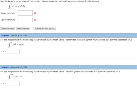 Solved Use The Bounds On An Integral Theorem To Obtain A Chegg Com