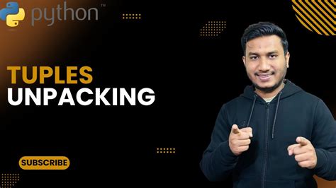 Tuples Unpacking The Complete Python Course Basic To Advance Youtube