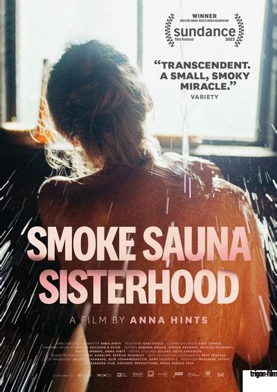 Smoke Sauna Sisterhood Trigon Film