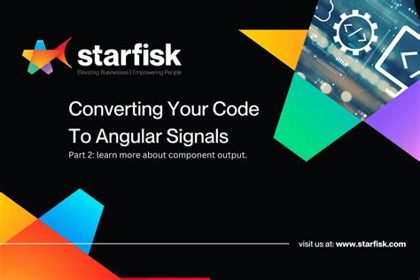 angular signals part2 starfisk