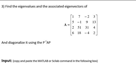 Solved 3 Find The Eigenvalues And The Associated