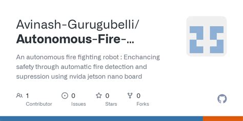 GitHub Avinash Gurugubelli Autonomous Fire Fighting Robot Using Nvidia Jetson Nano Board An