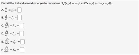 Solved Find All The First And Second Order Partial