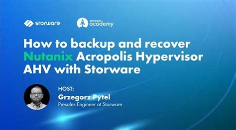 Nutanix Vms Agentless Afs Nutanix Ahv Backup Recovery… Storware