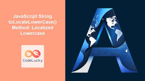 Javascript String Touppercase Method Uppercase Conversion Codelucky