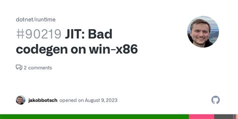 jit bad codegen on win x86 · issue 90219 · dotnet runtime · github