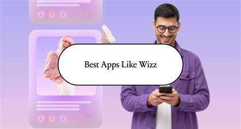 22 Best Apps Like Wizz