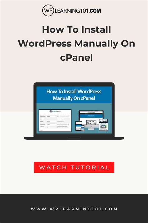 how to install wordpress manually on cpanel step by step tutorial for