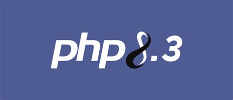 php 8 3 将于 2023 年 11 月 23 日发布 沈唁志 segmentfault 思否