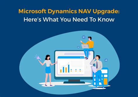 here s what you need to know about microsoft dynamics nav upgrade