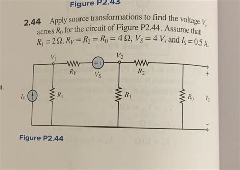 Solved Figure 244 Apply Source Transformations To Find The