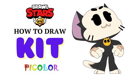 Як намалювати Бравл Старс КІТ How To Draw Brawl Stars Kit Picolor Youtube