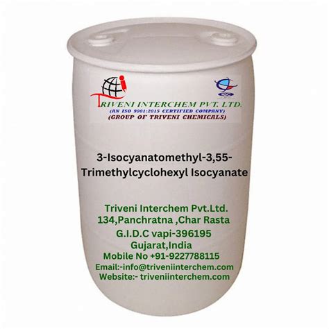 Isophorone Diisocyanate Drum Liquid At Best Price In Valsad Id 2191590912