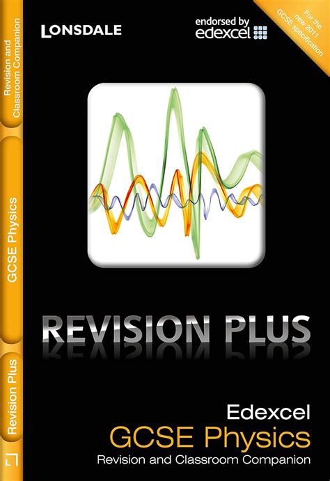 Edexcel Physics Lonsdale Gcse Revision Plus Paul Levy 9781844194667