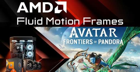 AMD Fluid Motion Frames Mejoras En La Fluidez Y El Stuttering