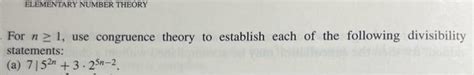 Solved For N≥1 Use Congruence Theory To Establish Each Of