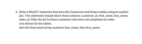 Solved Write A Select Statement That Joins The Customers And