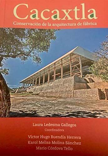 Cacaxtla Spanish Edition 9786074849141 Laura Ledesma
