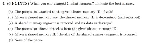 solved 4 6 points when you call shmget what happens