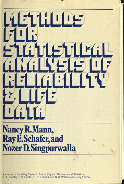 Methods For Statistical Analysis Of Reliability And Life Data Wiley Series In