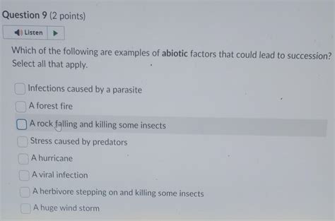 Solved Which Of The Following Are Examples Of Abiotic