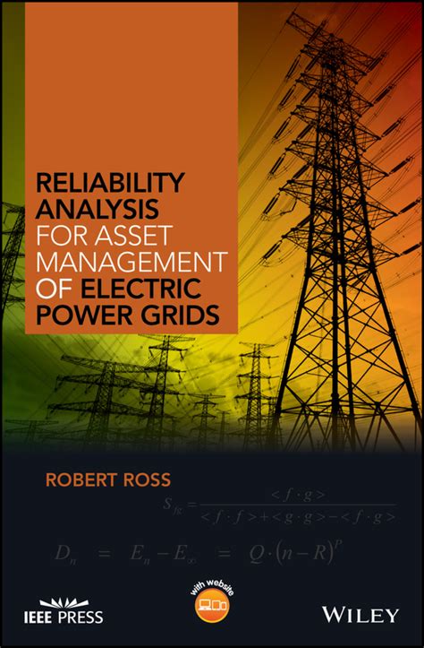 Reliability Analysis For Asset Management Of Electric Power Grids 1st Edition Premiumjs Store