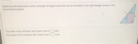 Solved Determine The Dimensions Of The Rectangle Of Largest Chegg