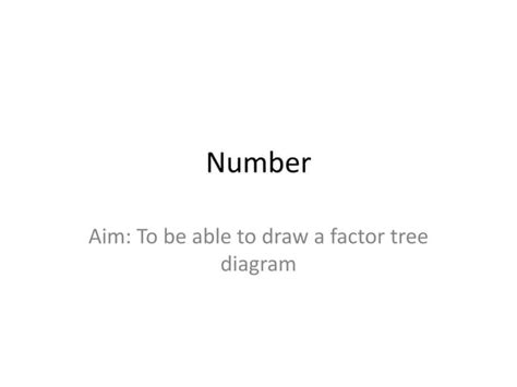 Number Factor Tree Pptx