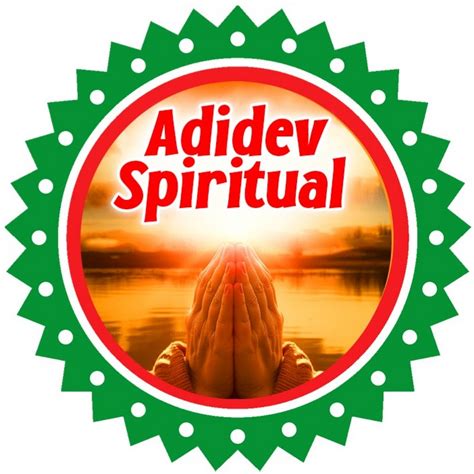 Adidev Spiritual Youtube