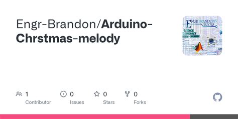 GitHub Engr Brandon Arduino Chrstmas Melody