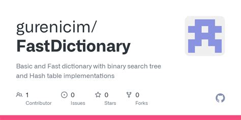 GitHub Gurenicim FastDictionary Basic And Fast Dictionary With
