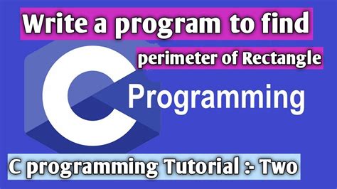 write a c program to find perimeter of rectangle youtube