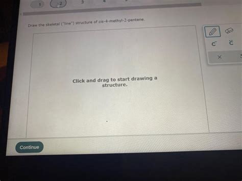 Solved Draw The Skeletal Line Structure Of