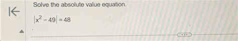 Solved Solve The Absolute Value Equation X Chegg