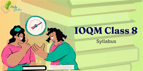 Ioqm Class 8 Syllabus 2025 Chapters And Weightage