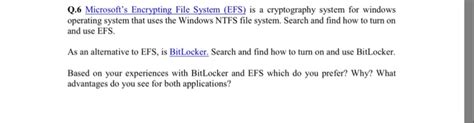 Solved Q6 Microsofts Encrypting File System Efs Is A
