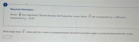 Solved Required Informationvector Vec B ﻿has Magnitude