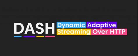 Mpeg Dash Dynamic Adaptive Streaming Over Explained
