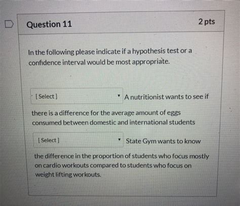 Solved Question 11 2 Pts In The Following Please Indicate If Chegg Com
