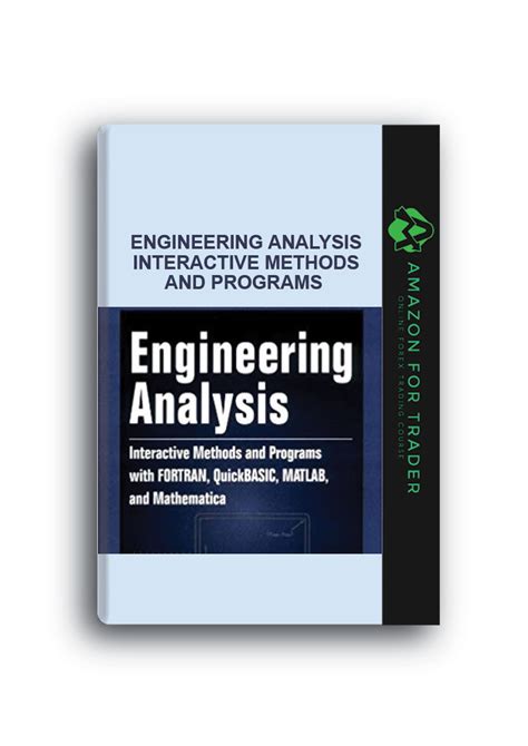 crc press engineering analysis interactive methods and programs with