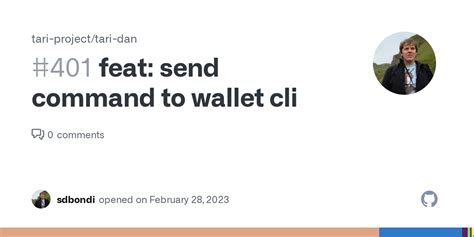 Feat Send Command To Wallet Cli · Issue 401 · Tari Projecttari Dan