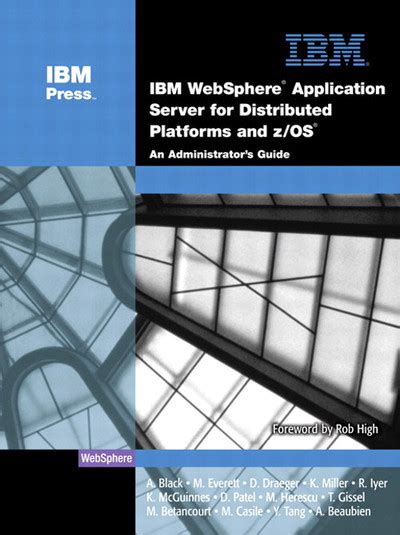 Ibm Websphere® Application Server For Distributed Platforms And Zos
