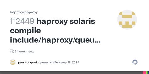 Haproxy Solaris Compile Includehaproxyqueue Th438 Error Redefinition Of ‘struct Queue
