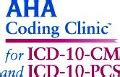 AHA Coding Clinic For ICD 10 CM And ICD 10 PCS ICD 9 Newsletter