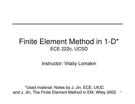 Lecture Notes On Finite Element Method In 1 D Ece 222c Docsity