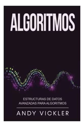 Libro De Algoritmos Avanzados Edición En Español Cuotas Sin Interés