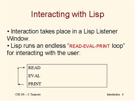 Interacting With Lisp