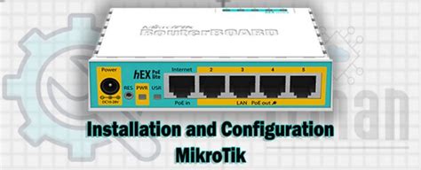Installation And Configuration Of Mikrotik Dubai Best Price