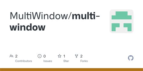 Github Multiwindowmulti Window